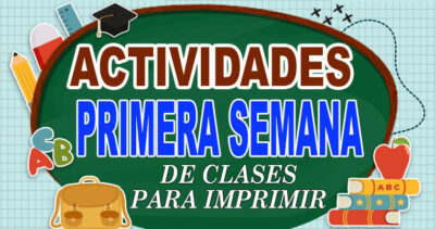 +120 Actividades para el Primer día de Clases para imprimir - Portal de ...